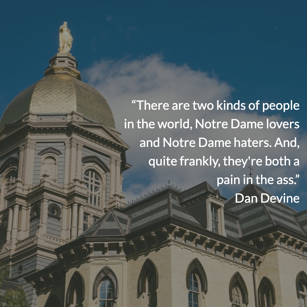 Dan Devine quotes… – Welcome to South Bend